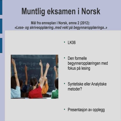 Muntlig norsk eksamen 28 nov 2012 | PPT