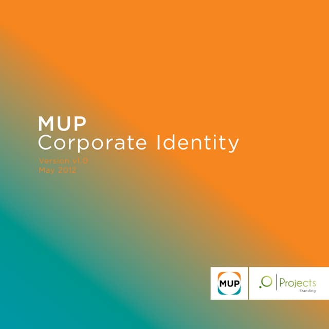 MUP Corporate identity - Brand Strategy | PDF | Business | Business and ...