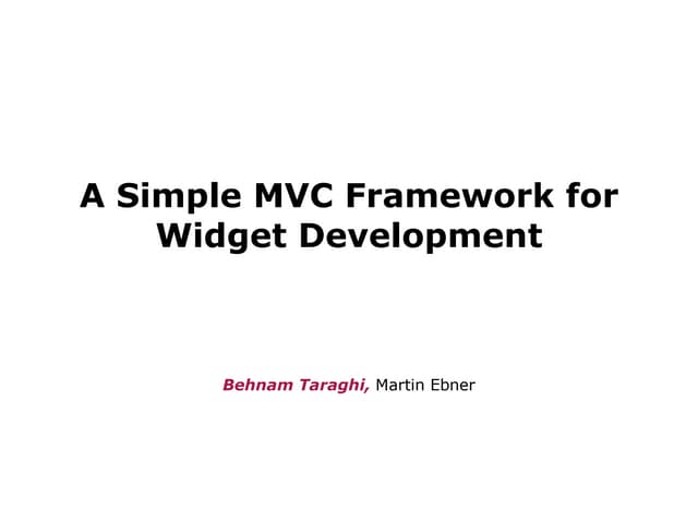 A Simple Mvc Framework For Widget Development Ppt 3850