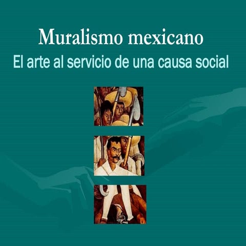 muralismo mexicano ASJDHQJWEHQJWHDIAHSDKJAHDKJASHDK | PPT