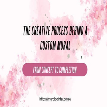 The Creative Process Behind a Custom Mural | PDF