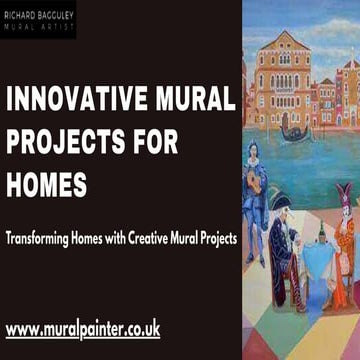 Innovative Mural Projects for Homes ppt. | PDF