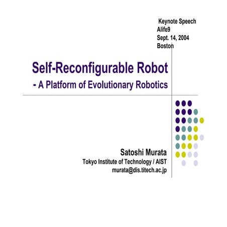Self-Reconfigurable Robot - A Platform of Evolutionary Robotics | PDF