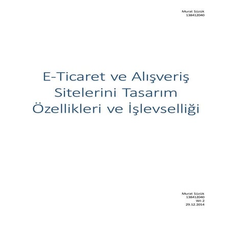 E-Ticaret ve Alışveriş Sitelerini Tasarım Özellikleri ve İşlevselliği | PDF