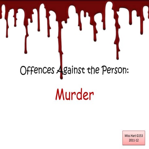 Murder 2011 12 | PPTX