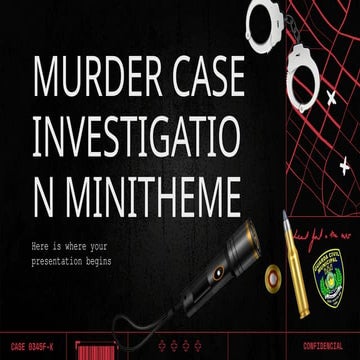 Murder Case Investigation Minitheme by Slidesgo.pptx