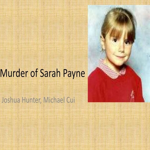 Murder of sarah payne | PPTX