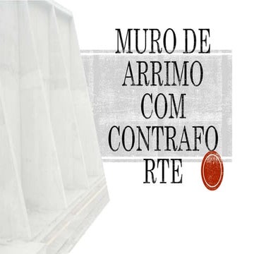 Muros de arrimo, dimensionamento e detalhamento | PDF