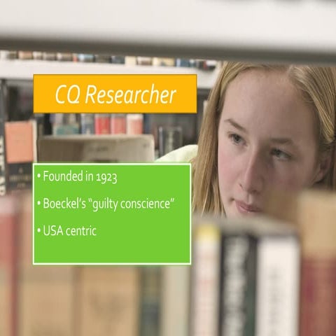 Intro to CQ Researcher powerpoint | PPT | Educational Assessment | Education