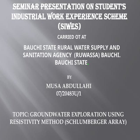 Musa Abdullahi_Electrical resistivity presentation.pptx