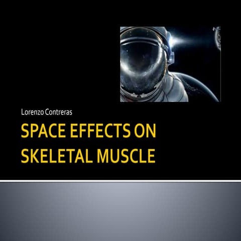 Muscle Atrophy on Astronauts | PPT