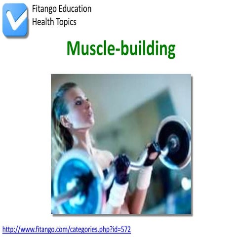 Muscle-building | PPTX | Bodybuilding | Sports