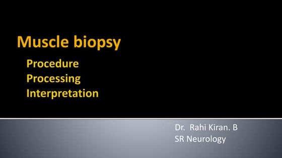 muscle biopsy (3).ppt, diagnosis, types, biopsy | PPT