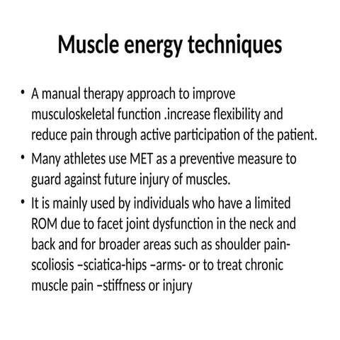 Muscle Energy Technique (MET) | PPTX