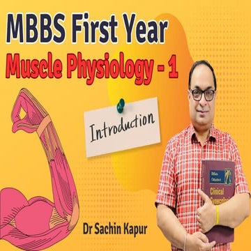 Muscle Physiology-1 _ Dr Sachin.pptx.pdf