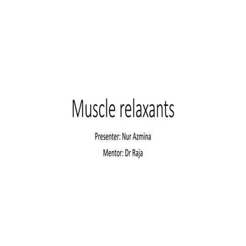 Muscle relaxants.pptx