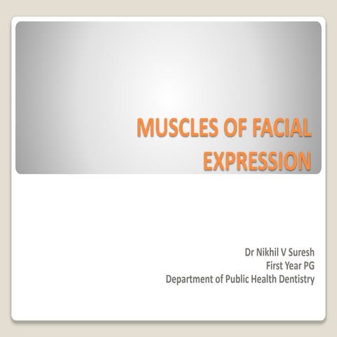 Muscles of facial expressions | PPTX
