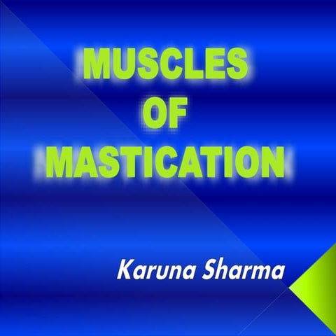 Muscles of mastication | PPTX