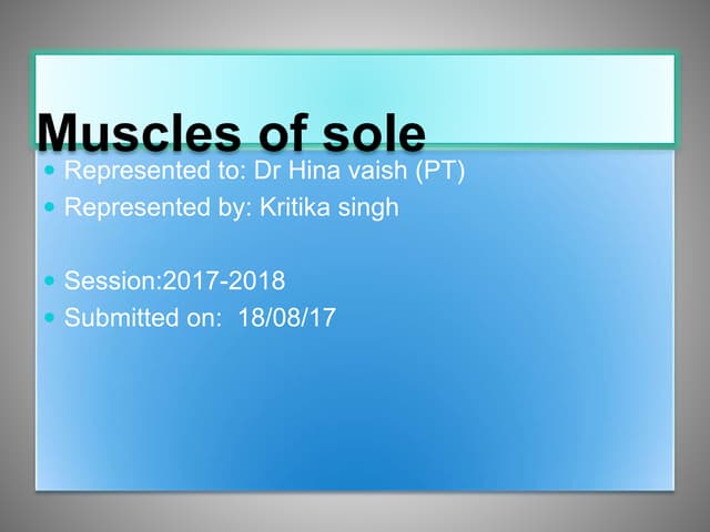 Sole of foot | PPTX