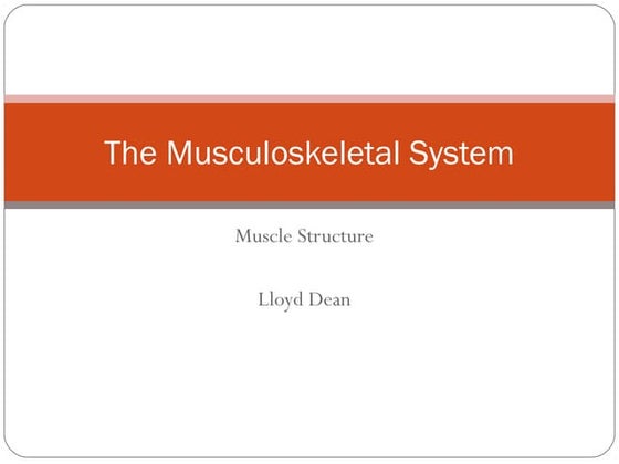 muscle structure_and_function | PPT | Biological Sciences | Science