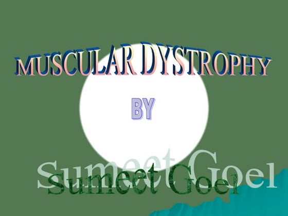 Muscular dystrophy: Group of more than 30 inherited diseases. | PPT