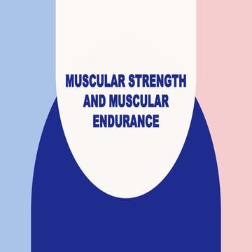 Muscular strength and muscular endurance.pptx