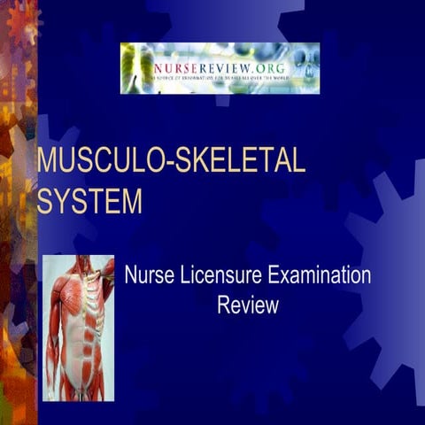 NurseReview.Org Musculoskeletal System | PPT