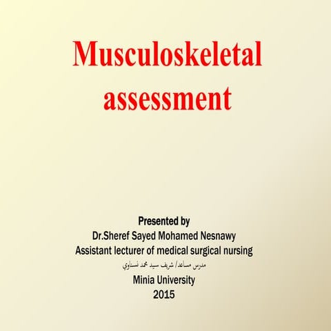 Musculoskeletal assessment | PPTX