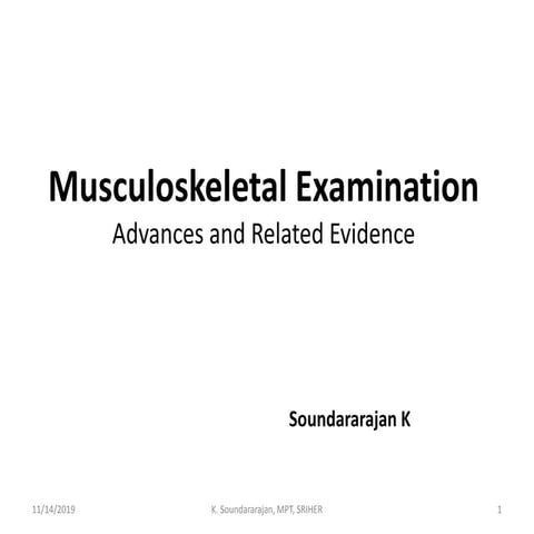 Musculoskeletal examination | PPTX