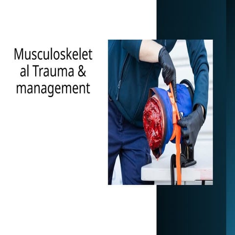 Musculoskeletal Trauma Lecture Presentation Pptx
