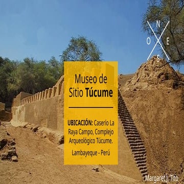 Museo de Sitio de Tucume de Lambayeque-Perù | PPTX