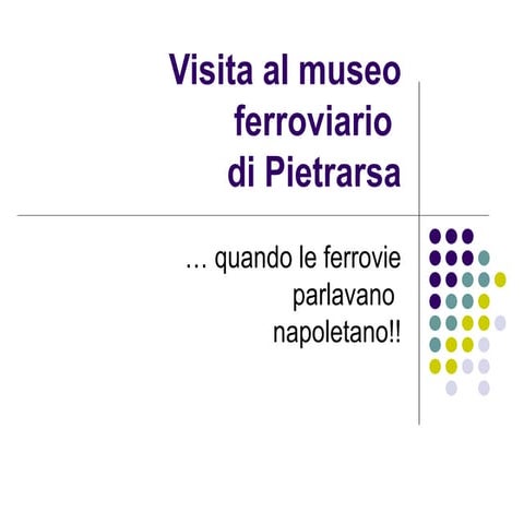 Museo Pietrarsa | PPT