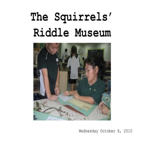 Riddle Museum | PPT