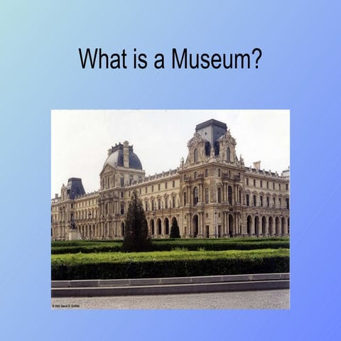 Museum Basics | PPT