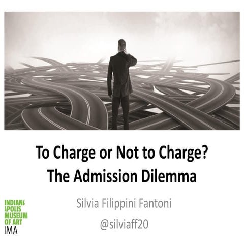 To charge or not to charge. The admission dilemma | PPT