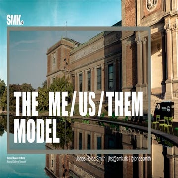 The Me/Us/Them Model: Prioritizing museum social-media efforts for ...