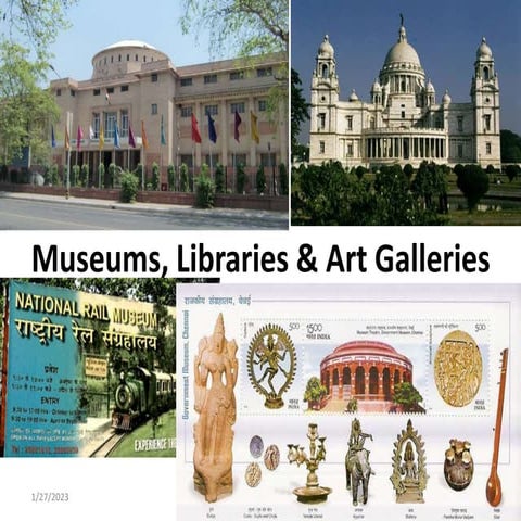 Museums, Libraries & Art Galleries.pptx | Free Download