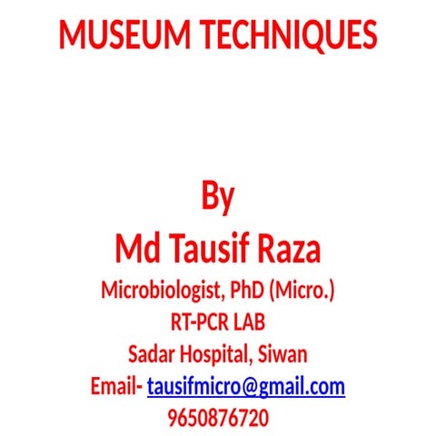 Museum Techniques for laboratory use.pptx