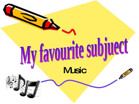 My favorite subject | PPT