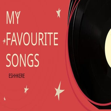my favourite songs and why I love them.pptx