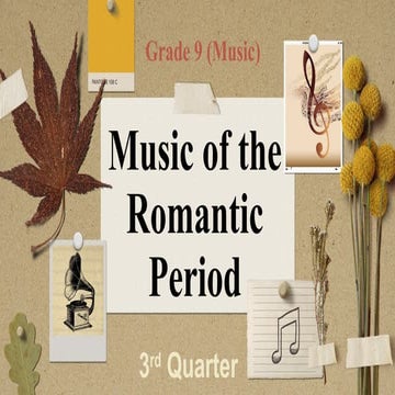 Romantic-Music-G9 (1).pptx