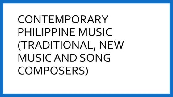 Philippine Contemporary Music | PPT