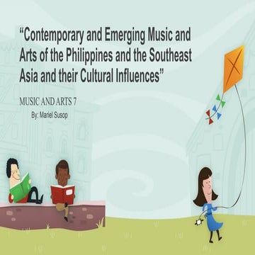 Contemporary and Emerging Music-Arts 7, week 1.pptx