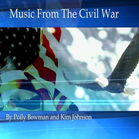 Music From The Civil War | PPT