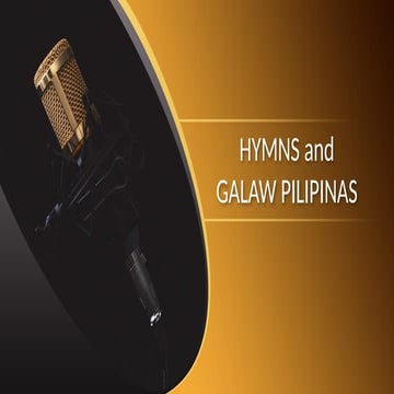 MUSIC EDUCATION Hymns and Galaw Pilipinas | PPTX