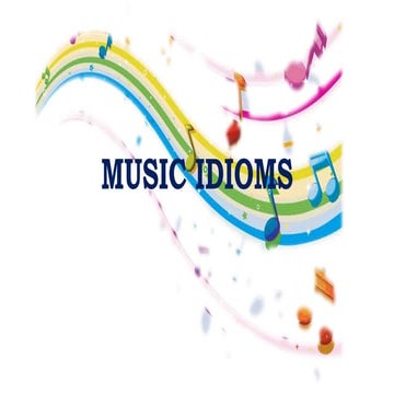 music-idioms_.pptx esl lesson for adults with examples and practice | PPTX