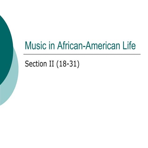 Music In African American Life | PPT