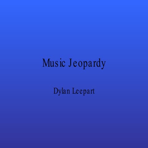 Music Jeopardy | PPT
