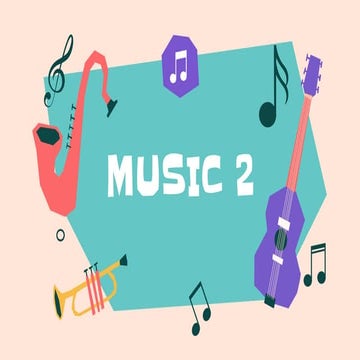 Music-Week 2.pptx