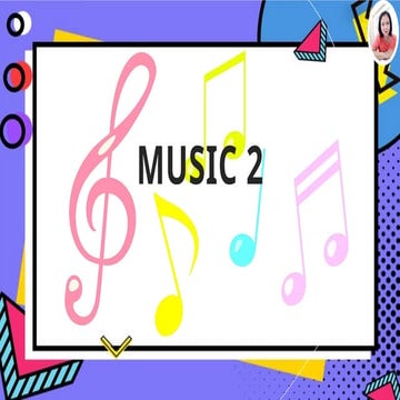 MUSIC 2, Q1- sound and silent/pitch.pptx